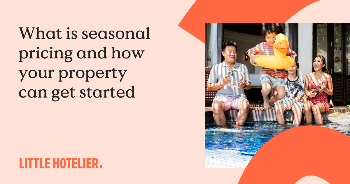 Seasonal pricing: Strategy and examples for small hotels