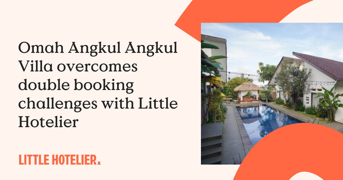 Ohmah Angkul Angkul Villa & Little Hotelier - Case Study