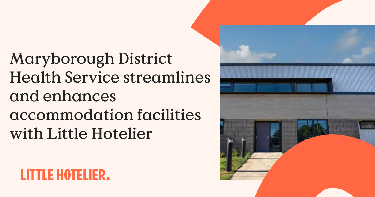 Maryborough District Health Service - Case Study | Little Hotelier