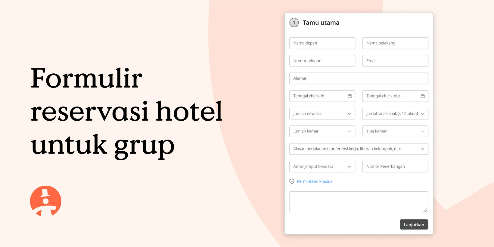 Contoh Formulir Reservasi Hotel untuk Properti Kecil