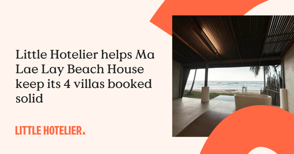 Ma Lae Lay Beach House - Customer Success | Little Hotelier