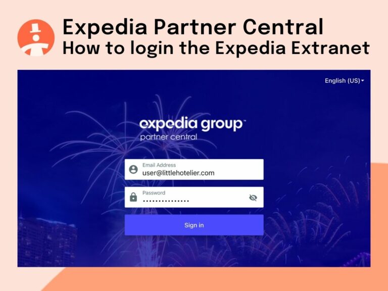Expedia Partner Central: Extranet Login Guide - Little Hotelier