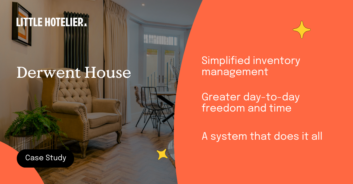 Derwent House - Customer Success | Little Hotelier