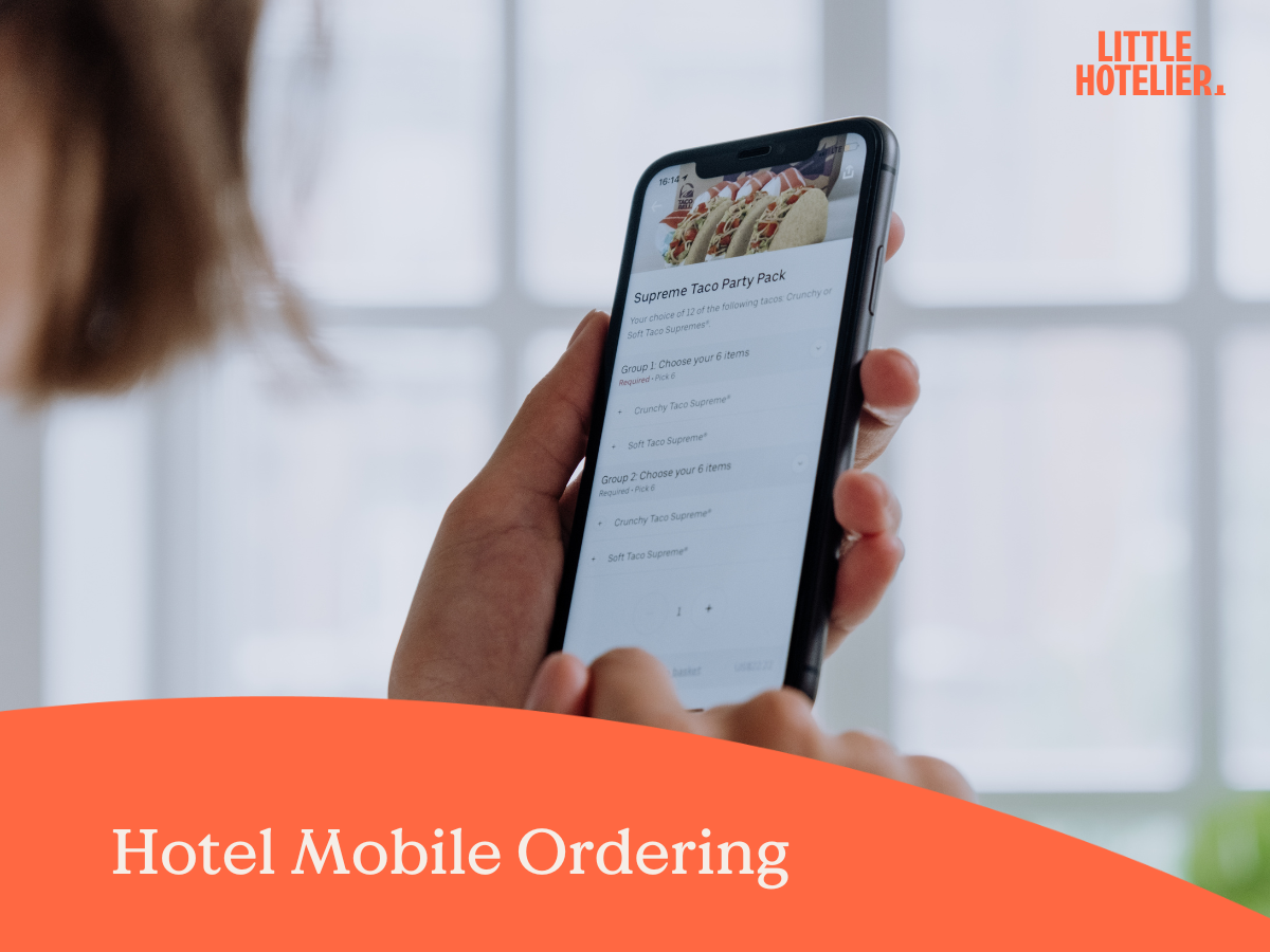 Hotel mobile ordering: A guide for small hoteliers - Little Hotelier