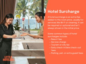 Hotel surcharge explained for small accommodations | Little Hotelier